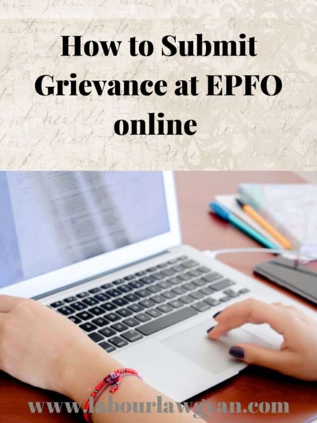 Epfo Grievance Submission Online Process Labour Law Gyan